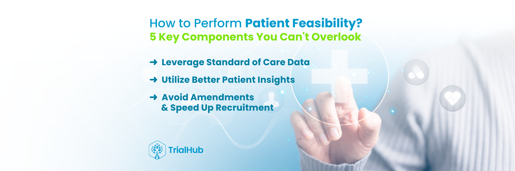 How to Perform Patient Feasibility for Clinical Trials: The 5 Key ...